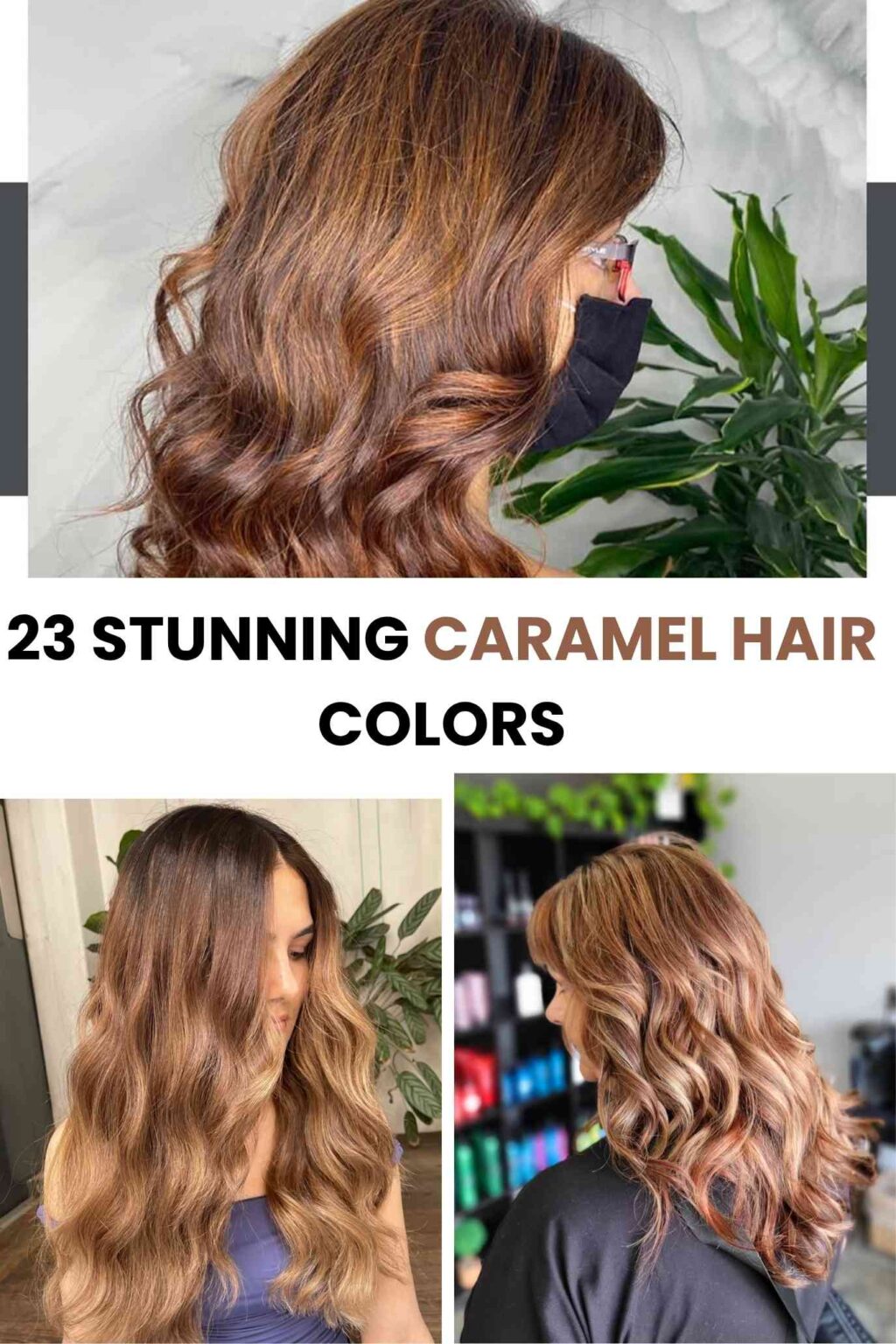 23 Gorgeous Caramel Hair Colors for Every Season